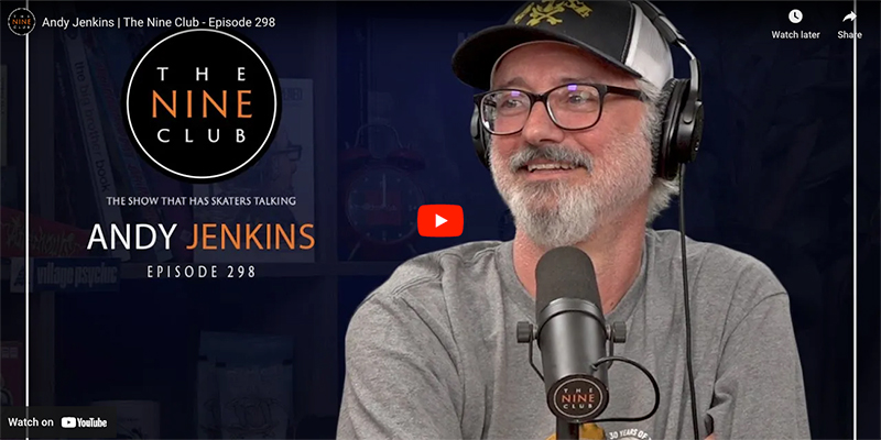THE NINE CLUB: ANDY JENKINS INTERVIEW - Supra Dist.