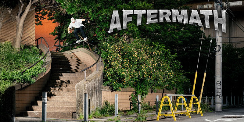 AFTERMATH - JAMIE FOY PART - Supra Dist.